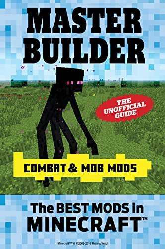 Master Builder Combat & Mob Mods: The Best Mods in Minecraft©™ by ...