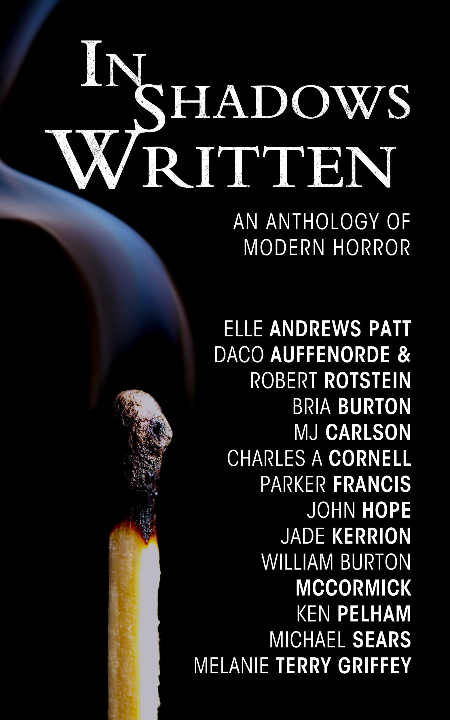 In Shadows Written: An Anthology of Modern Horror by Elle Andrews Patt ...
