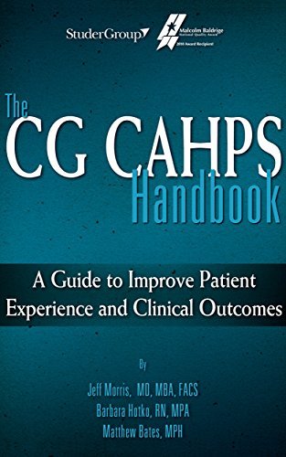 The CG CAHPS Handbook: A Guide to Improve Patient Experience and ...