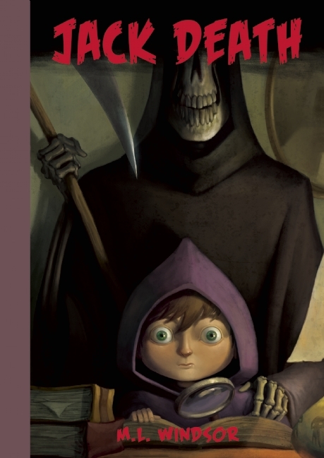 Jack Death by M.L. Windsor | Goodreads