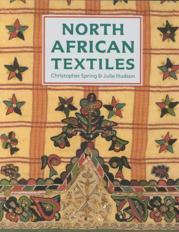 North African Textiles by Christopher Spring | Goodreads