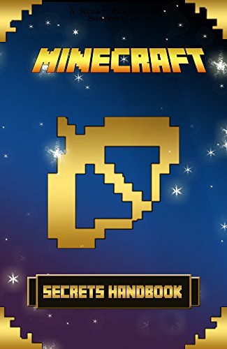 Minecraft: Ultimate Secrets Handbook: An Unnoficial Minecraft Handbook ...