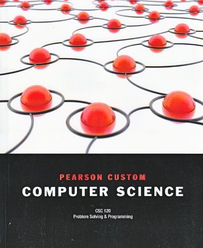 Computer Science: Problem Solving & Programming - CSC-120 by Pearson ...