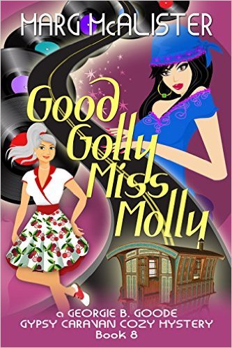 Good Golly Miss Molly by Marg McAlister | Goodreads