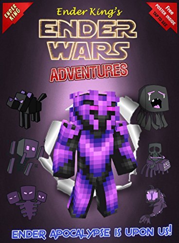 Minecraft: Ender Wars: Ender King's Adventures: Ender Apocalypse Is ...