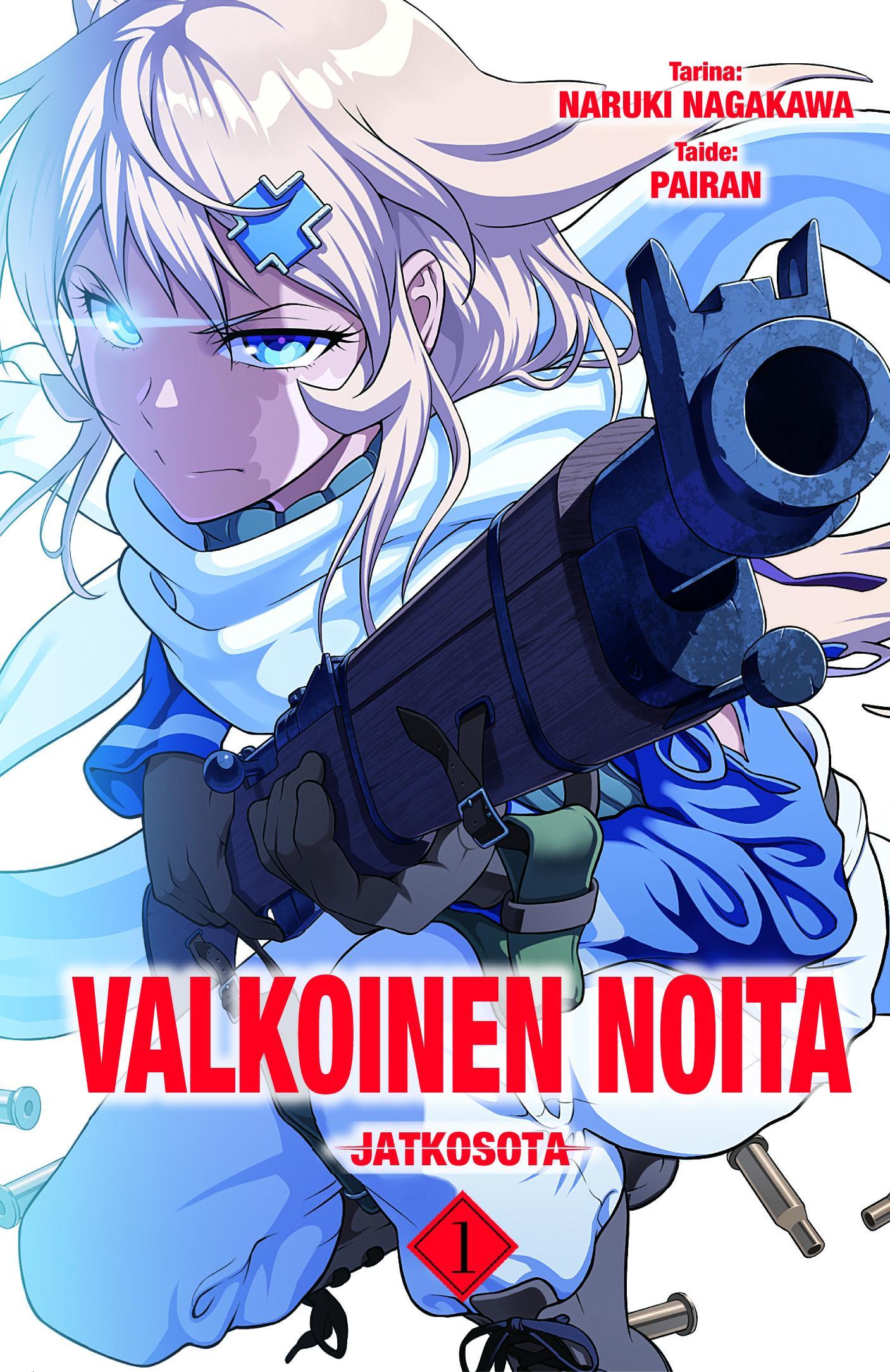 Jatkosota 1 (Valkoinen noita, #2) by Naruki Nagakawa | Goodreads