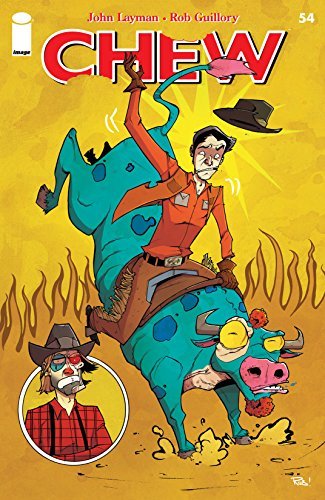 Chew #54 by John Layman | Goodreads