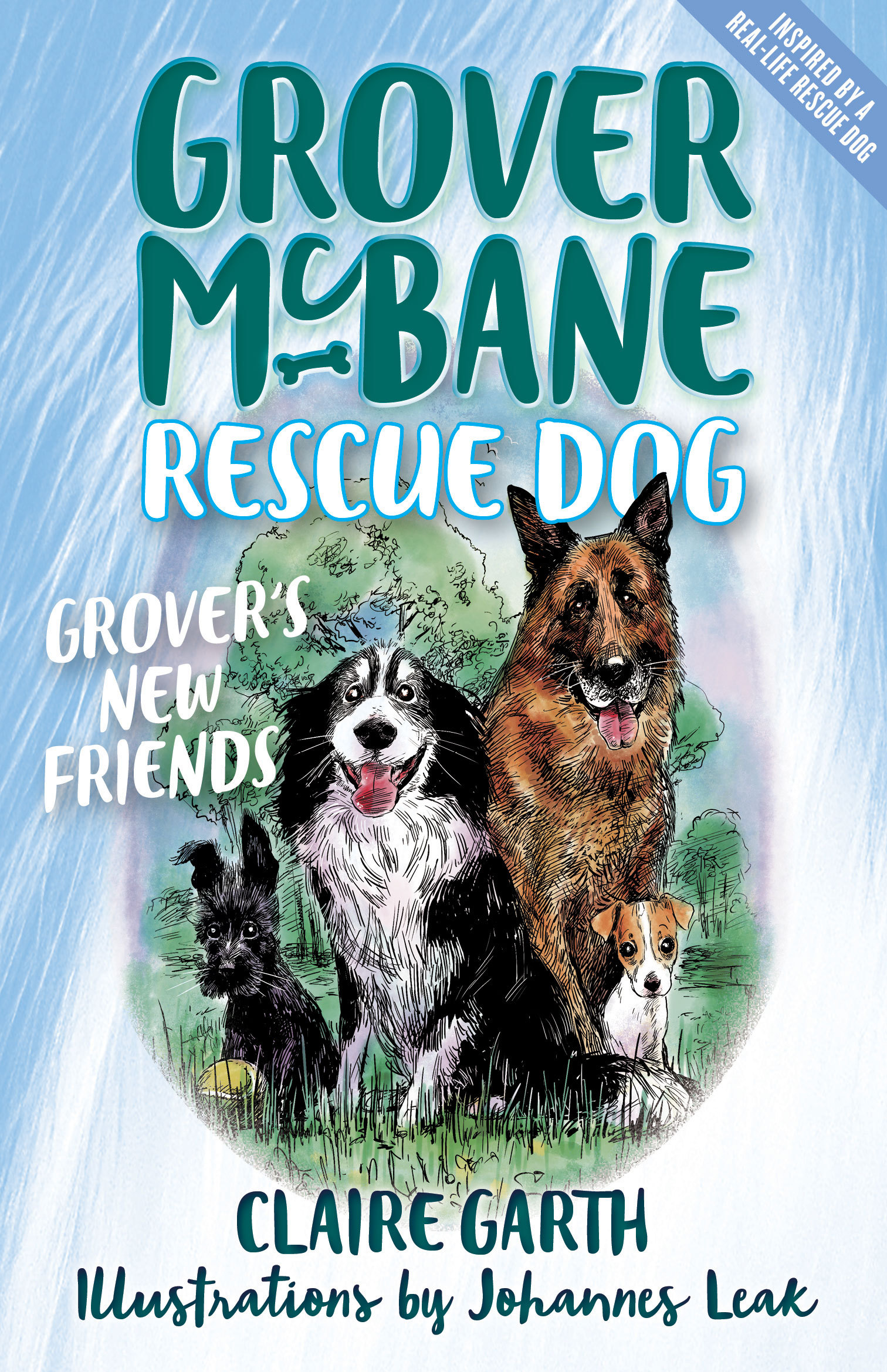 Grover's New Friends (Grover McBane, Rescue Dog, #2) by Claire Garth ...