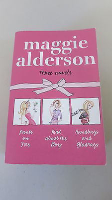 Pants On Fire; Mad About The Boy; Handbags And Gladrags by Maggie Alderson | Goodreads
