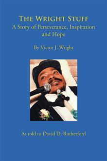 The Wright Stuff: A Story of Perseverance, Inspiration and Hope by ...