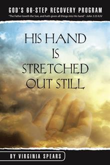 His Hand Is Stretched Out Still by Virginia Spears | Goodreads