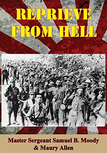 Reprieve From Hell by Master Sergeant Samuel B. Moody | Goodreads