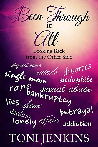 Been Through It All by Toni Jenkins | Goodreads