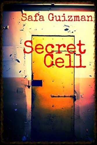 Secret Cell by Safa Guizman | Goodreads