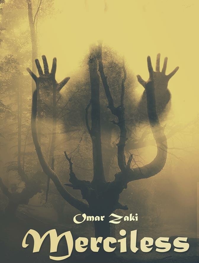 Merciless by Omar Zaki | Goodreads