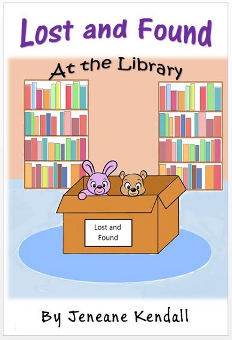 Lost and Found at the Library by Jeneane Kendall | Goodreads