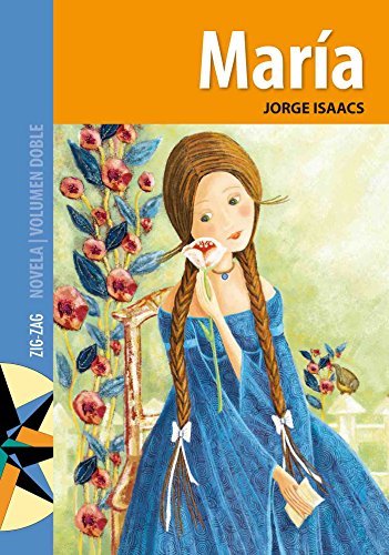 María (Spanish Edition) by Jorge Isaac | Goodreads