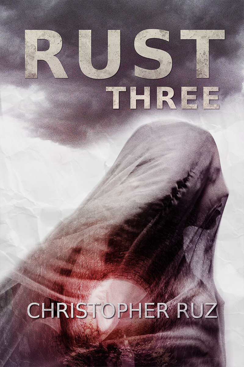 Rust: Three by Christopher Ruz | Goodreads