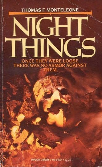 Night things by Thomas F. Monteleone | Goodreads