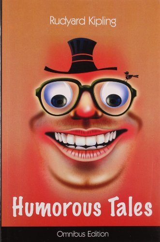 Humorous Tales Omnibus Kipling, Rudyard by Rudyard Kipling | Goodreads