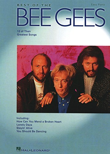 Best of the Bee Gees Songbook (Easy Piano (Hal Leonard)) by Bee Gees ...