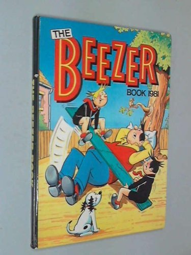 The Beezer Book: Annual 1981 by D.C. Thomson & Company Limited | Goodreads