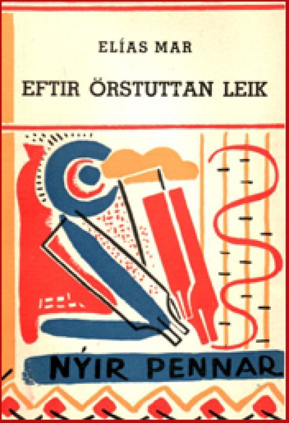 Eftir örstuttan leik by Elías Mar | Goodreads