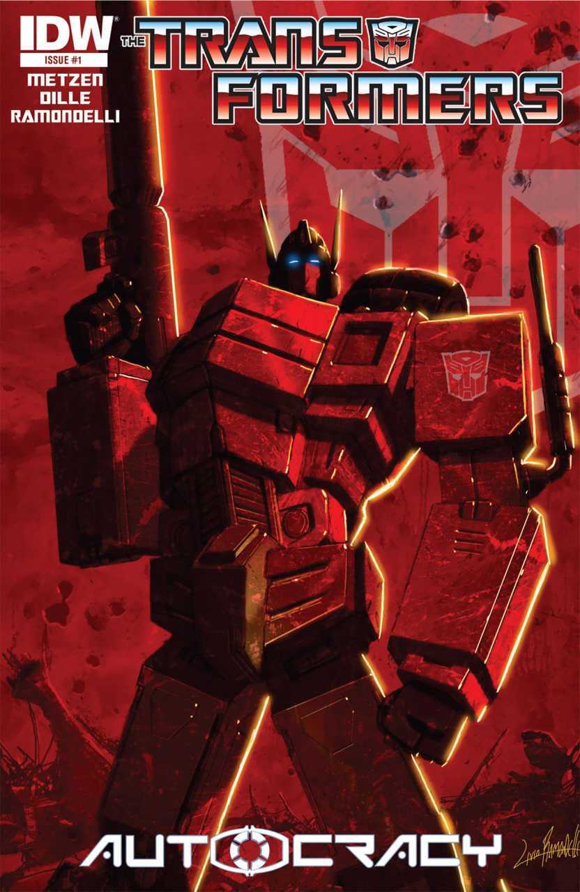 Transformers: Autocracy #1 by Chris Metzen | Goodreads