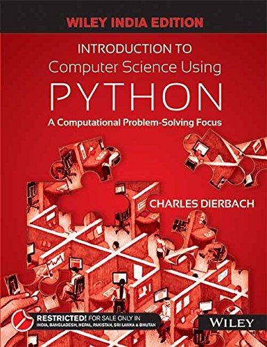 Introduction To Computer Science Using Python By Charles Dierbach 