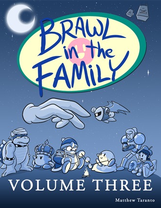 Brawl in the Family: Volume Three by Matthew Taranto | Goodreads