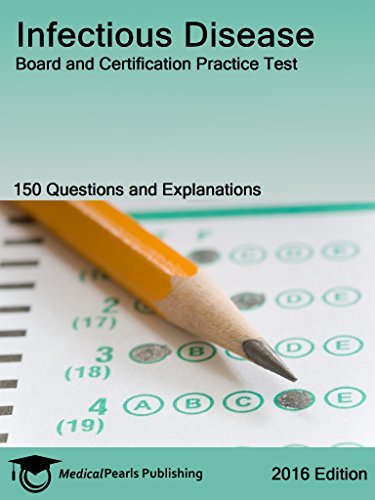 Infectious Disease: Board and Certification Practice Test by ...