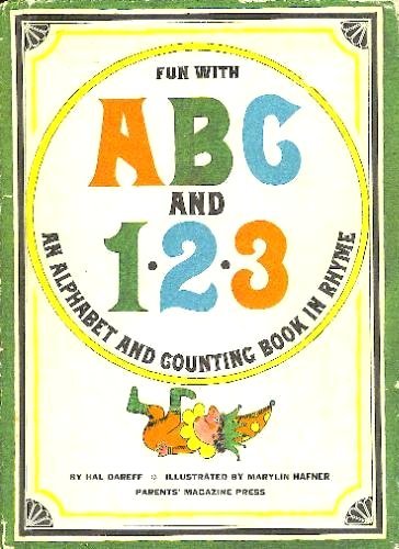 Fun with ABC and 123: An Alphabet and Counting Book in Rhyme by Hal ...