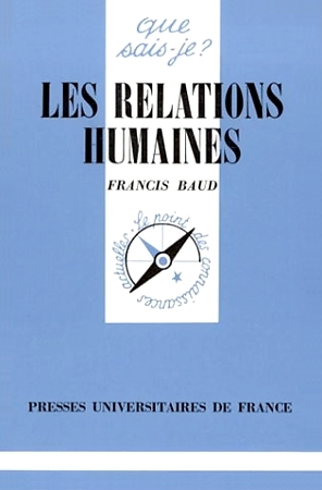 Les relations humaines by Francis Baud | Goodreads
