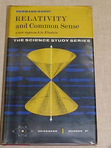 Relativity and Common Sense: A New Approach to Einstein by Hermann ...