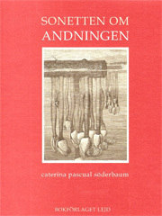 Sonetten om andningen by Caterina Pascual Söderbaum | Goodreads