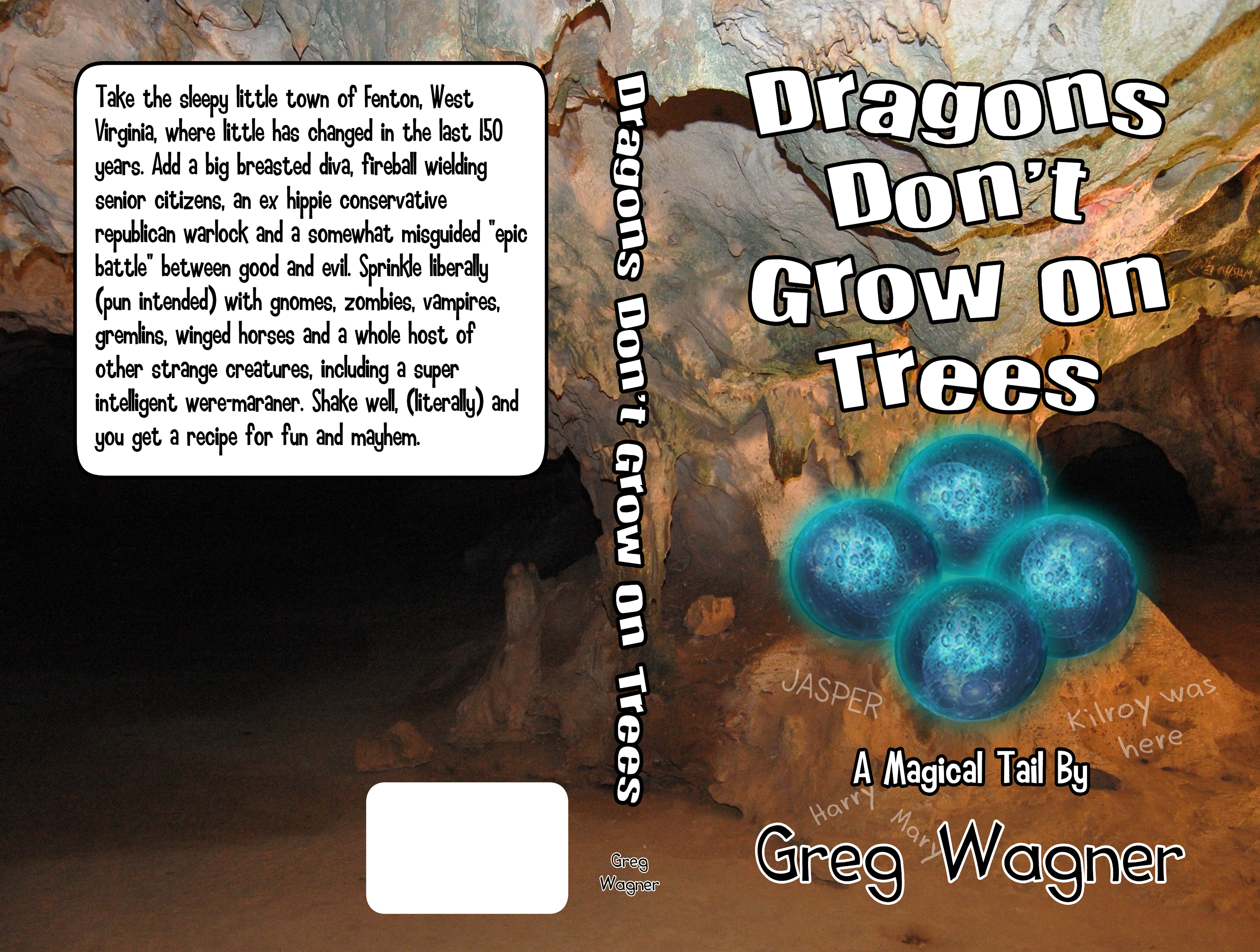 Dragons Don't Grow on Trees - A Magical Tail by Greg Wagner | Goodreads