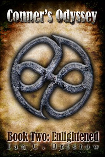 Conner's Odyssey (Enlightened Book 2) by Ian C. Bristow | Goodreads