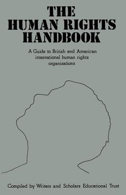 The Human Rights Handbook: A guide to British and American ...