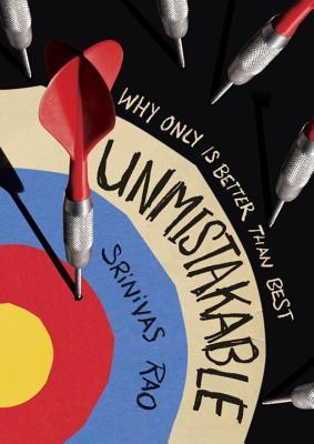 Unmistakable (Lead Title) by Srinivas Rao | Goodreads