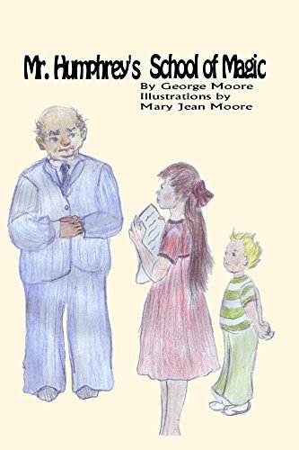 Mr. Humphrey's School Of Magic by George Moore | Goodreads