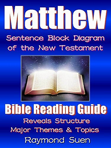 Matthew - Bible Reading Guide - Sentence Block Diagram Bible Reading ...