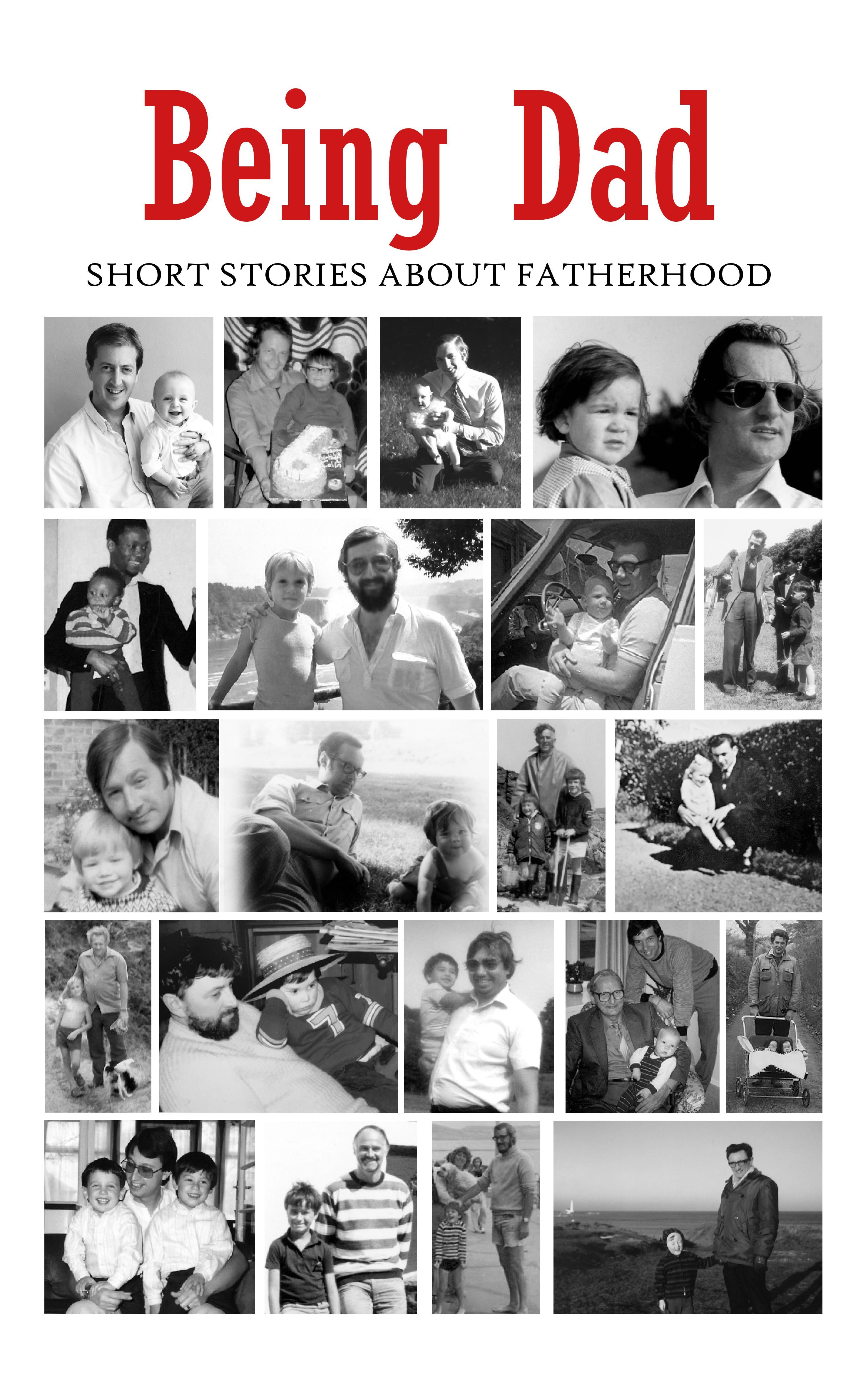 Being Dad: Short Stories About Fatherhood by Dan Coxon | Goodreads