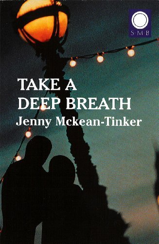 Take a deep breath by Jenny McKean-Tinker | Goodreads