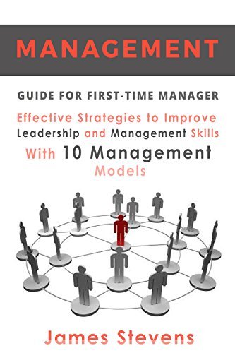 Management: Guide for First-Time Manager, Effective Strategies to ...