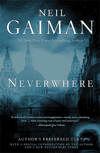 Neverwhere by Neil Gaiman | Goodreads