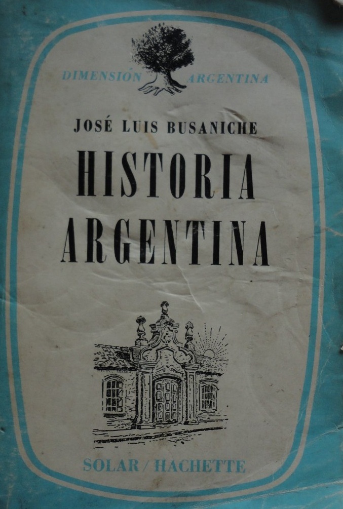 Historia Argentina by José Luis Busaniche | Goodreads