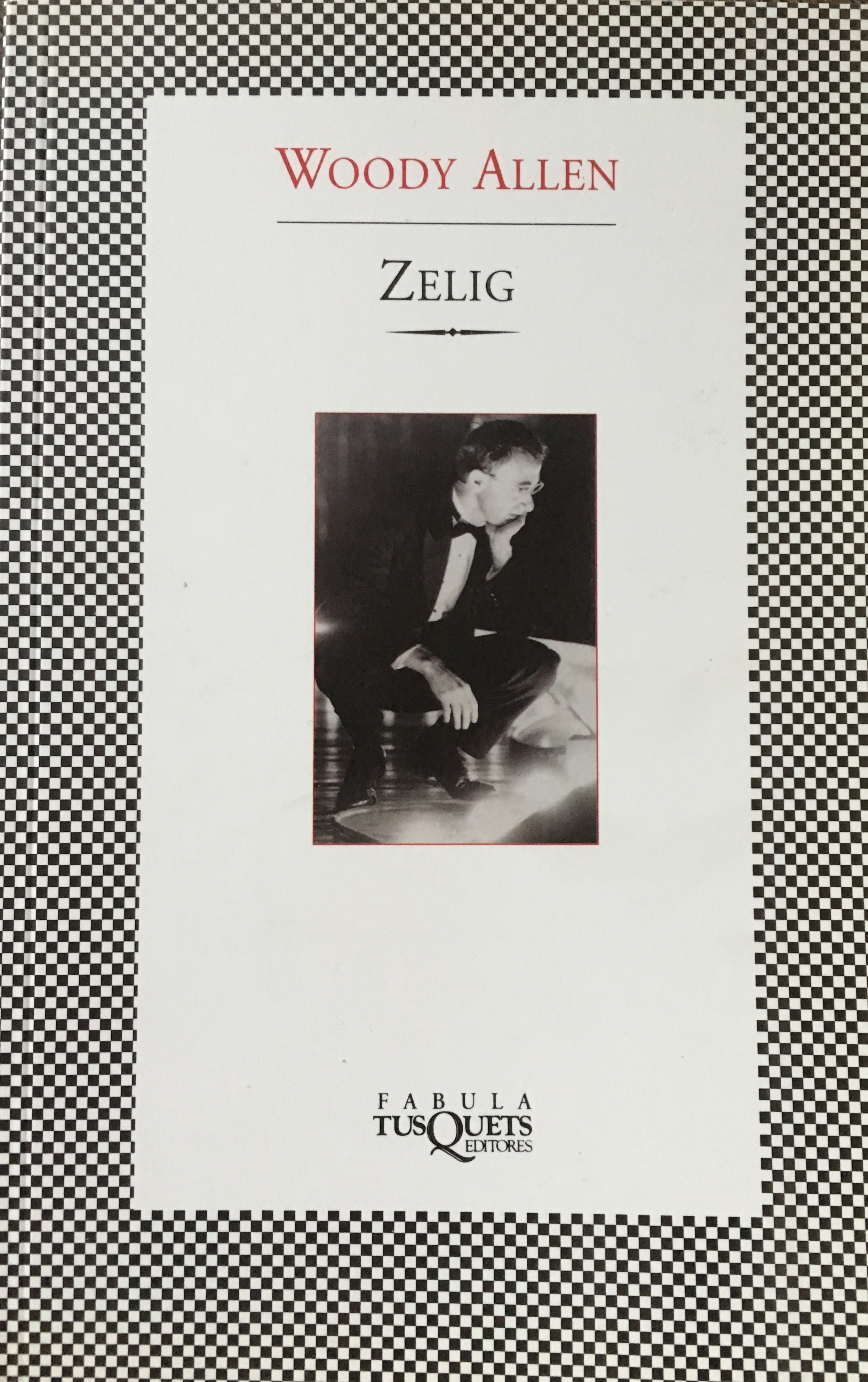 Zelig by Woody Allen | Goodreads