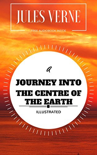 A Journey into the Centre of the Earth by Jules Verne | Goodreads
