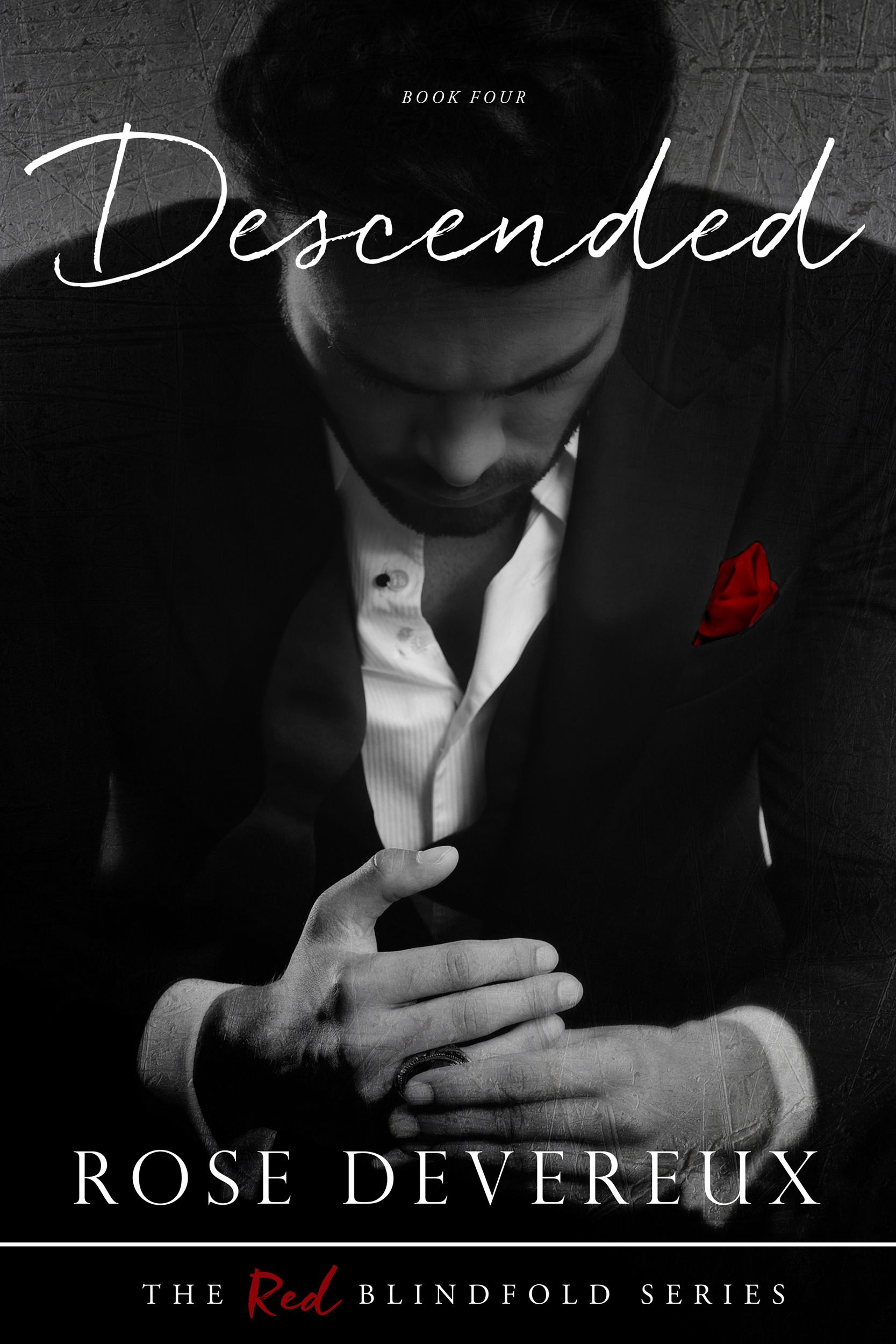Descended (The Red Blindfold #4) by Rose Devereux | Goodreads