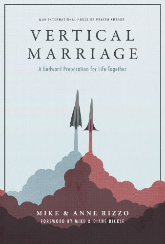 Vertical Marriage: A Godward Preparation for Life Together by Mike ...